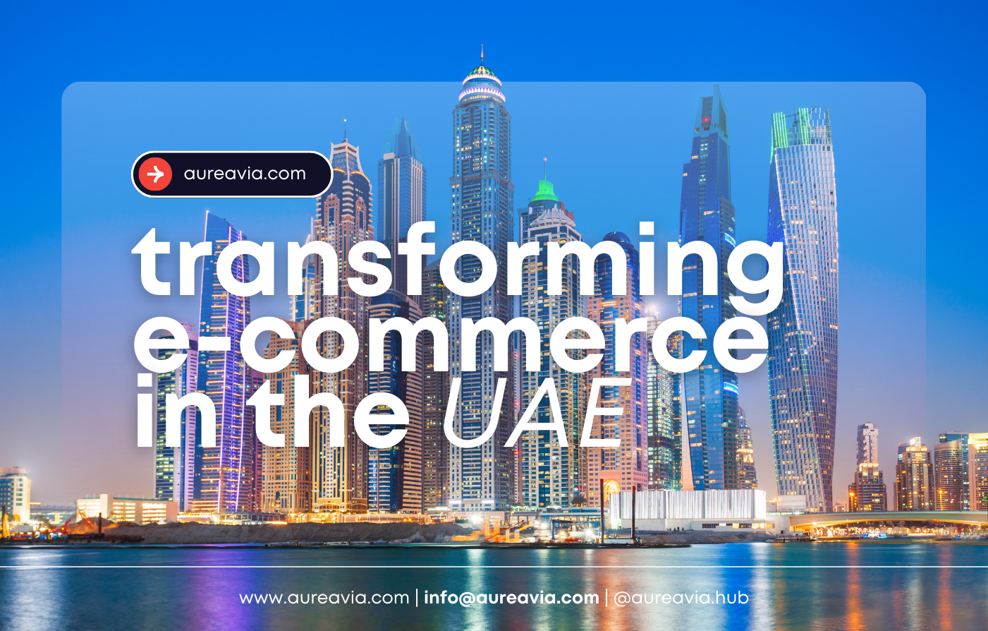 How Online Payments Are Transforming E-commerce in the UAE