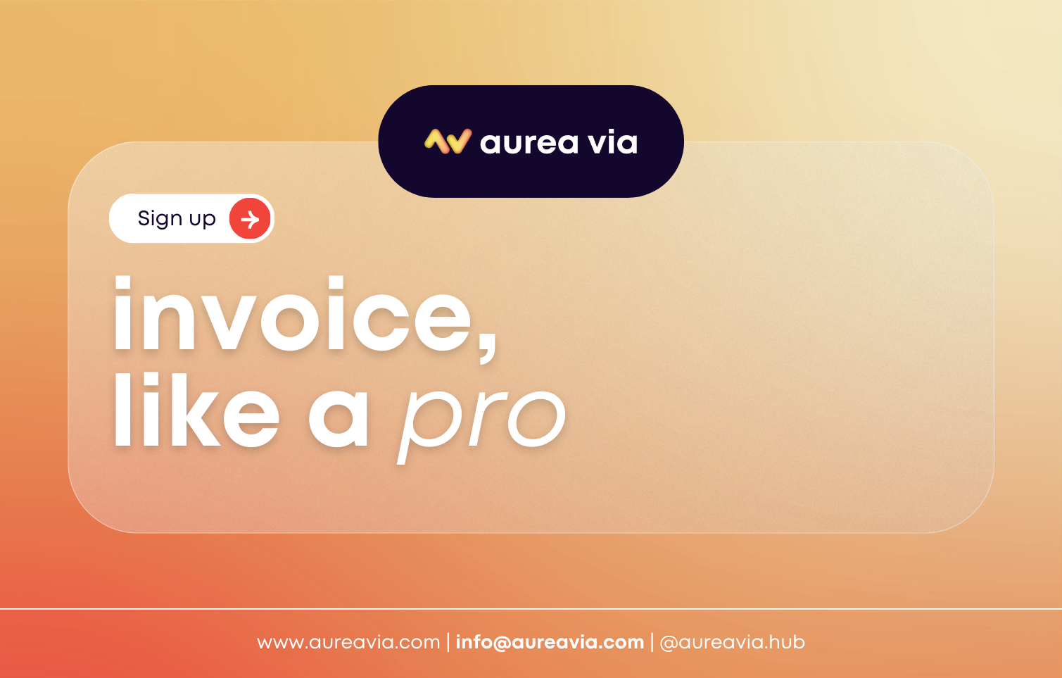 Invoice Like a Pro: The Advantages of Using Aurea Via's Global Invoicing Solutions