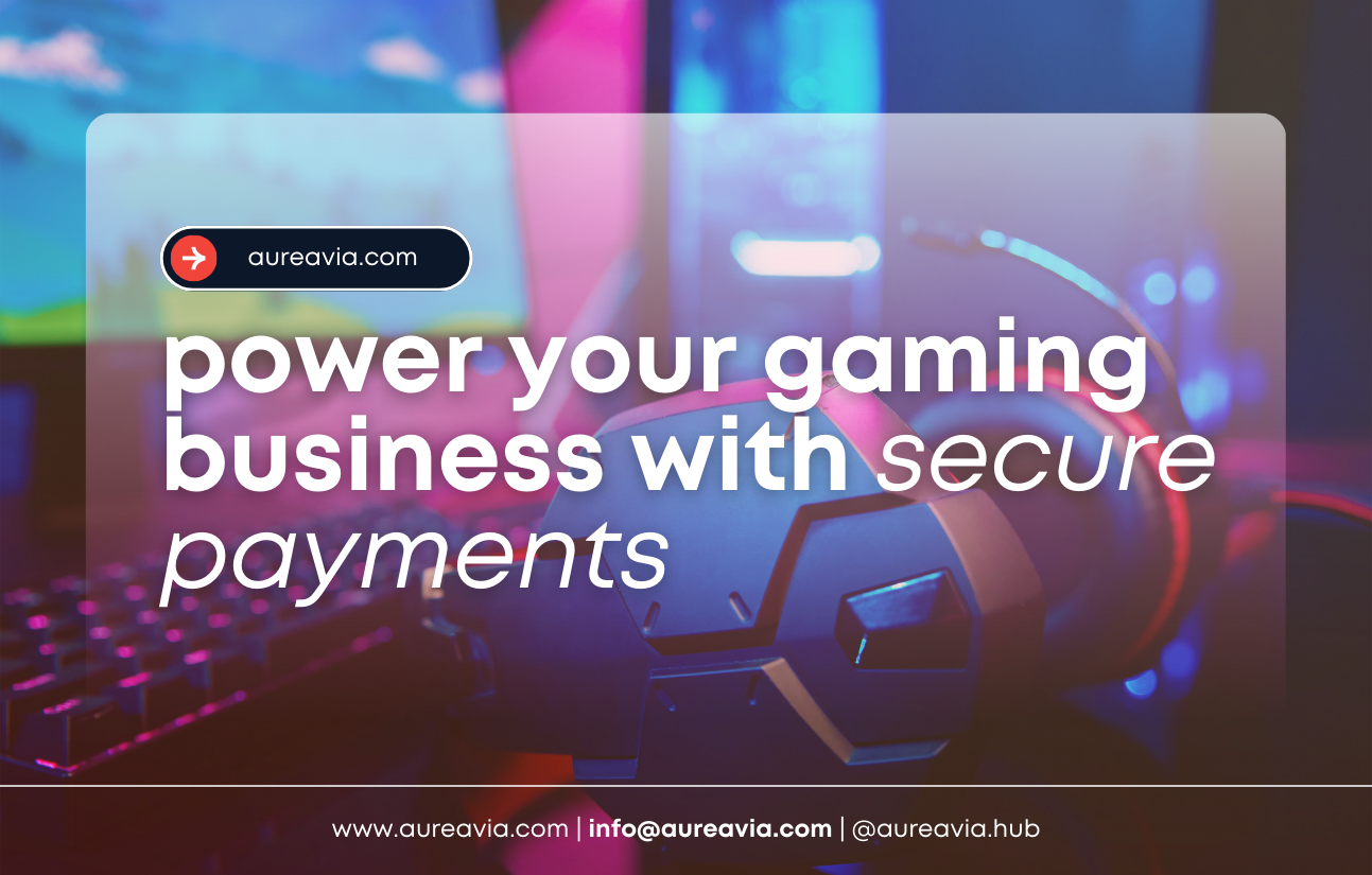 Power Your Gaming Business with Secure Payments